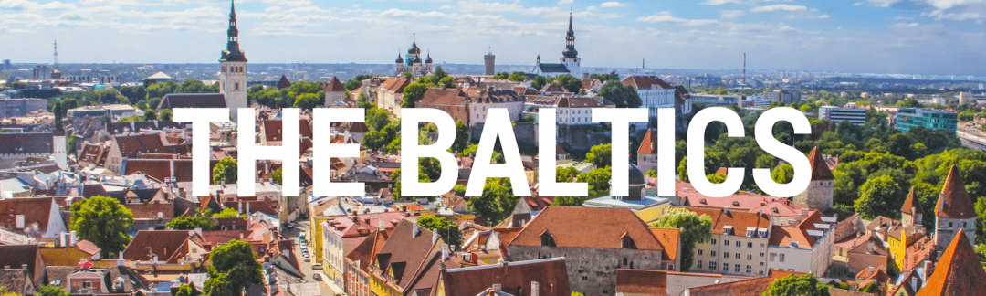 Baltics Travel Guide: Estonia, Latvia and Lithuania | Wandertooth Travel