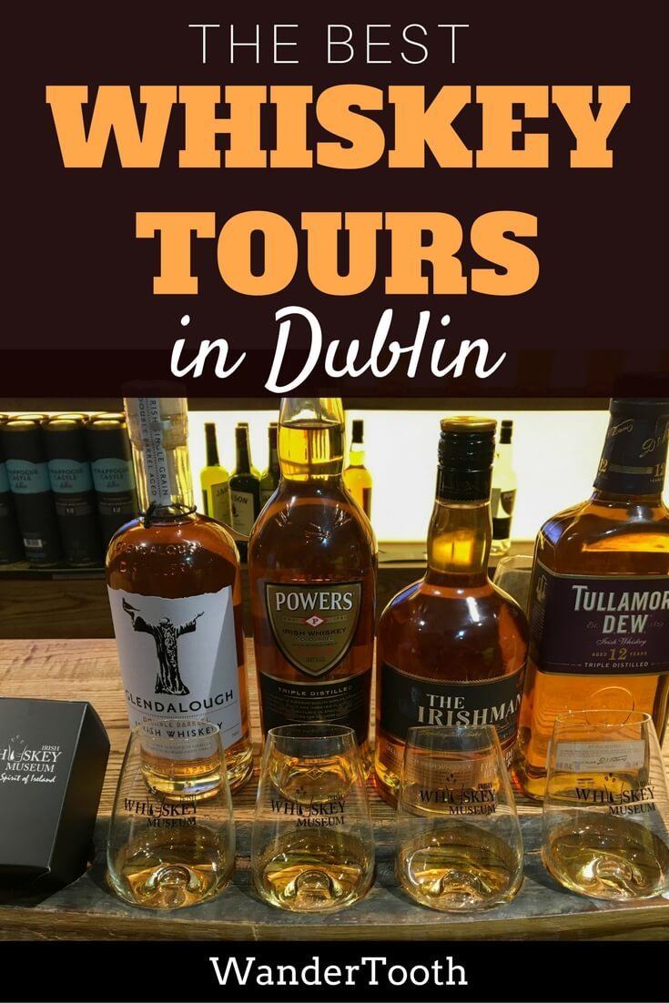 How To Choose The Best Dublin Whiskey Tour: Our Review of the 3 Most ...