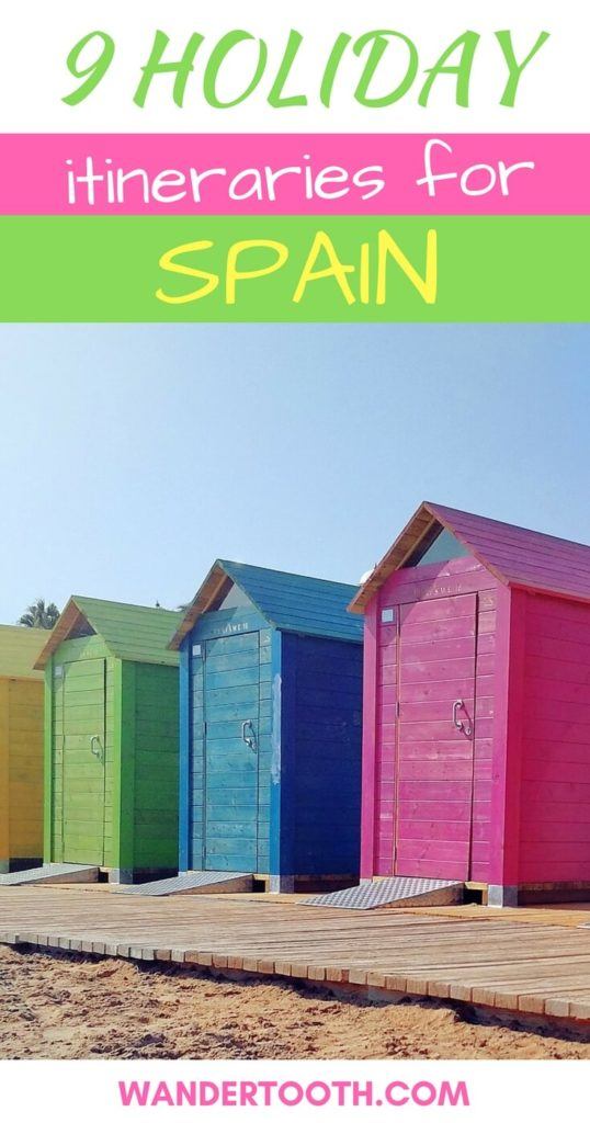 Outstanding Spain Itineraries for the Most Amazing Trip: 9 Spain ...