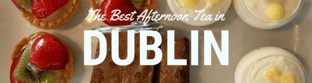 The Best Afternoon Tea in Dublin: Two Creative, Stunning Dublin Teas ...