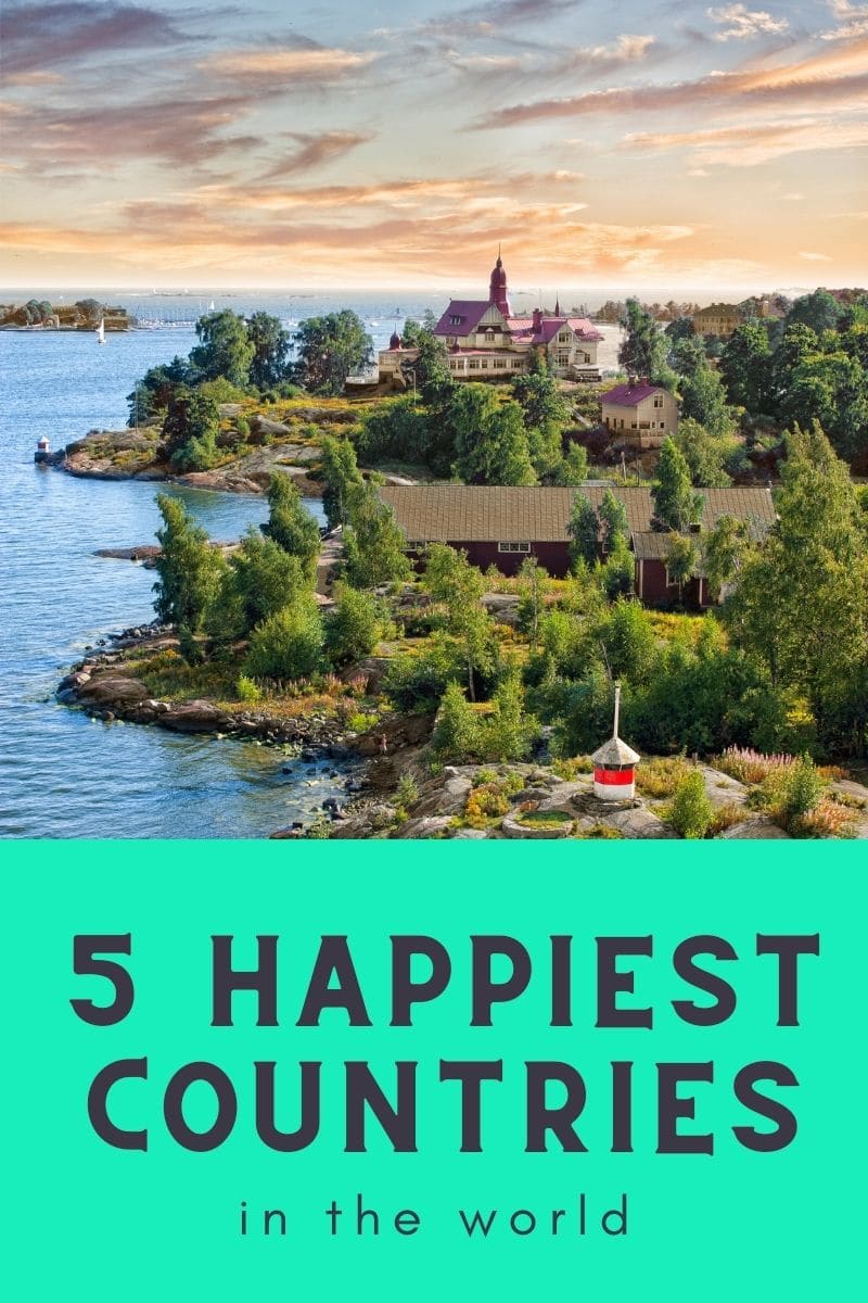 The 5 Happiest Countries in the World - Wandertooth Travel