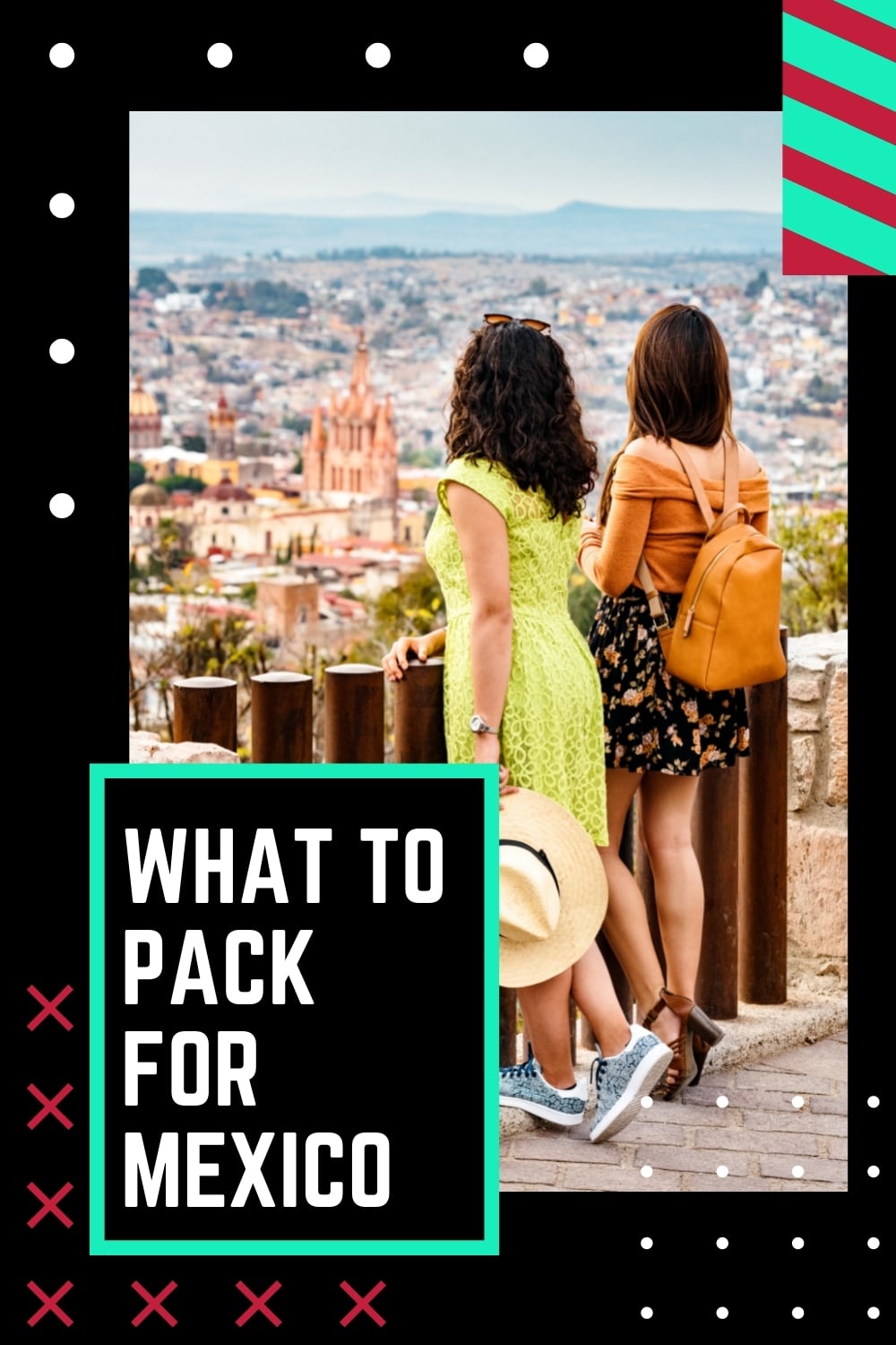 What to Pack for Mexico - Packing List - Wandertooth Travel