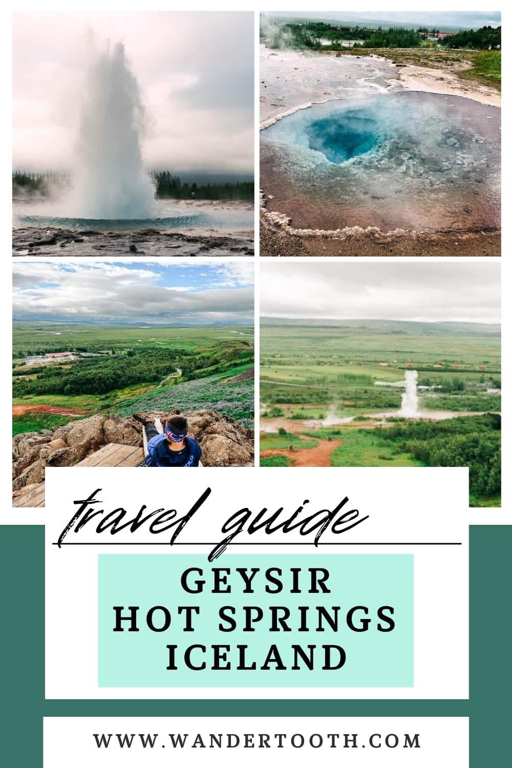 Geysir Hot Springs in Iceland - Visitor's Guide - Wandertooth Travel