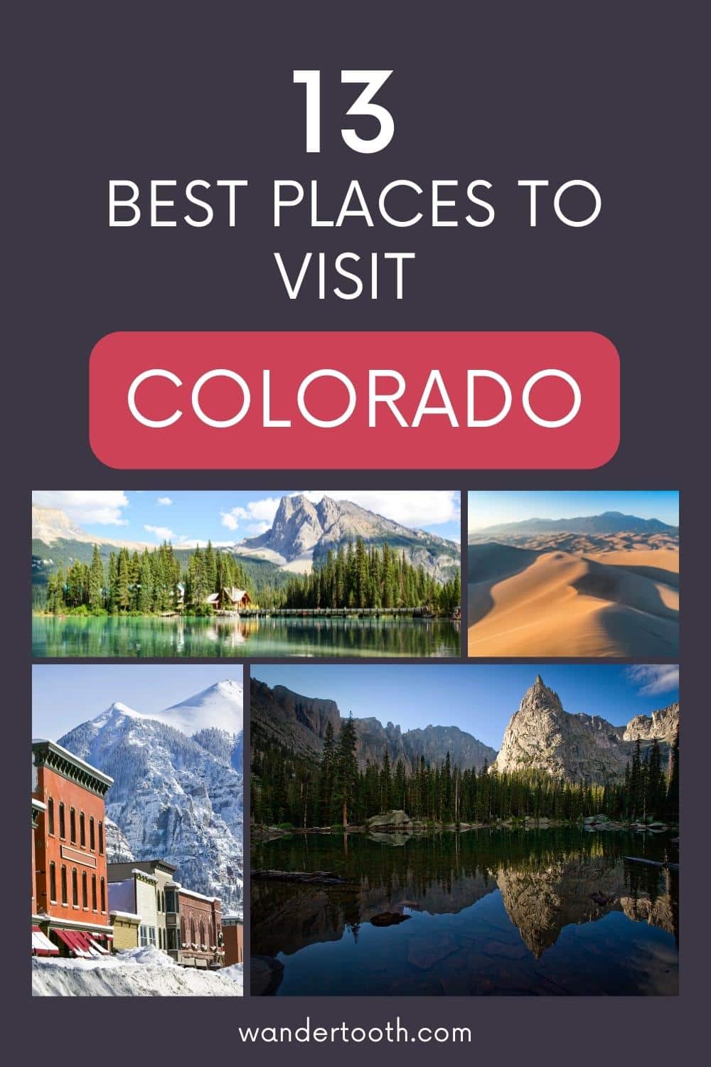 13 Best Places to Visit in Colorado You Need to See at Least Once ...