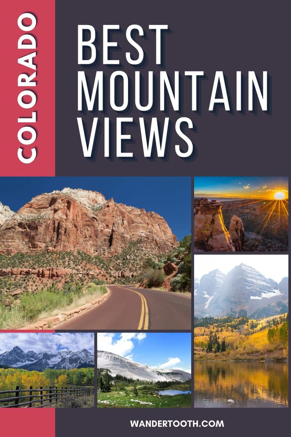 Colorado’s Most Outstanding Mountain Views - Wandertooth Travel