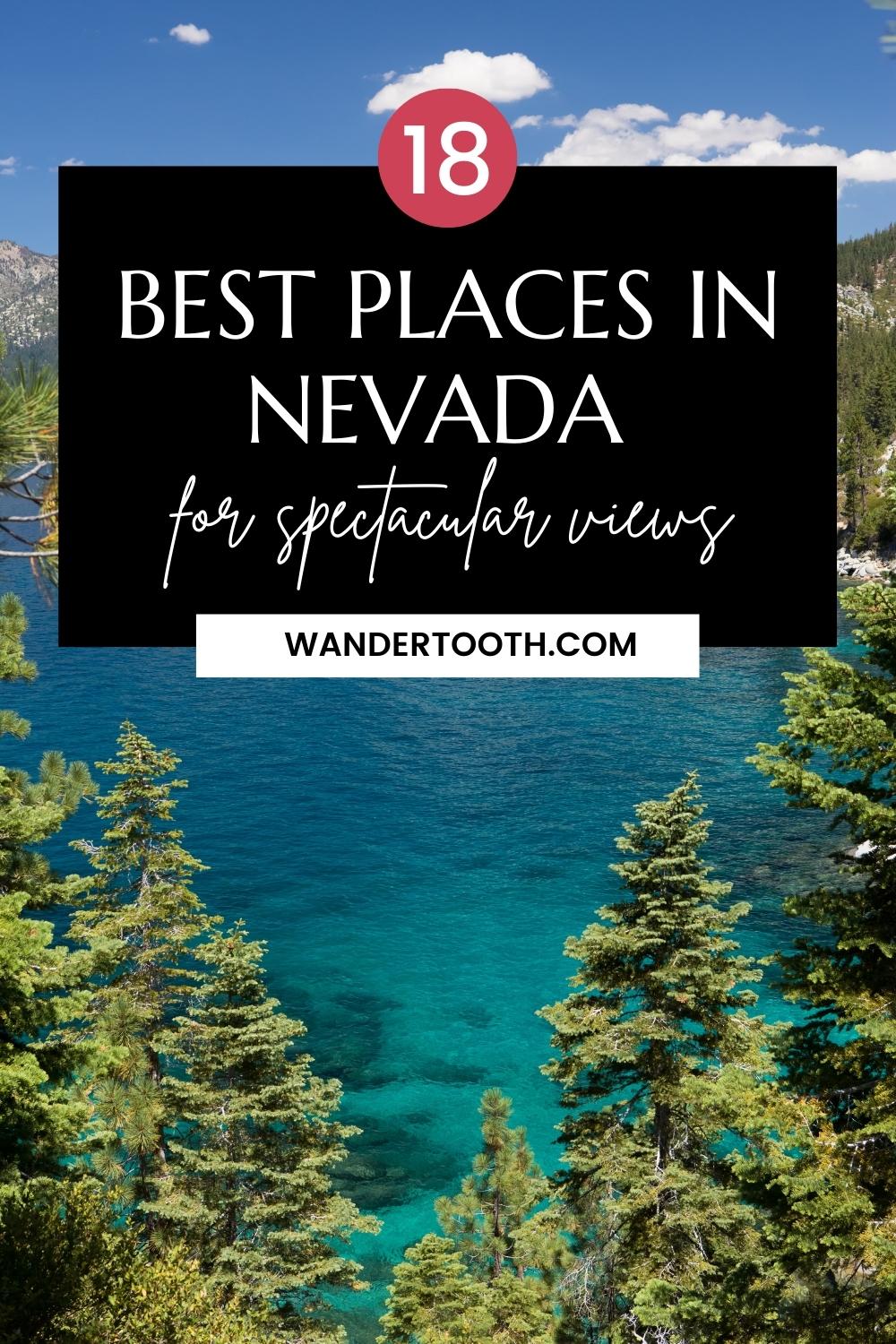 18 Best Places in Nevada for Spectacular Views - Wandertooth Travel