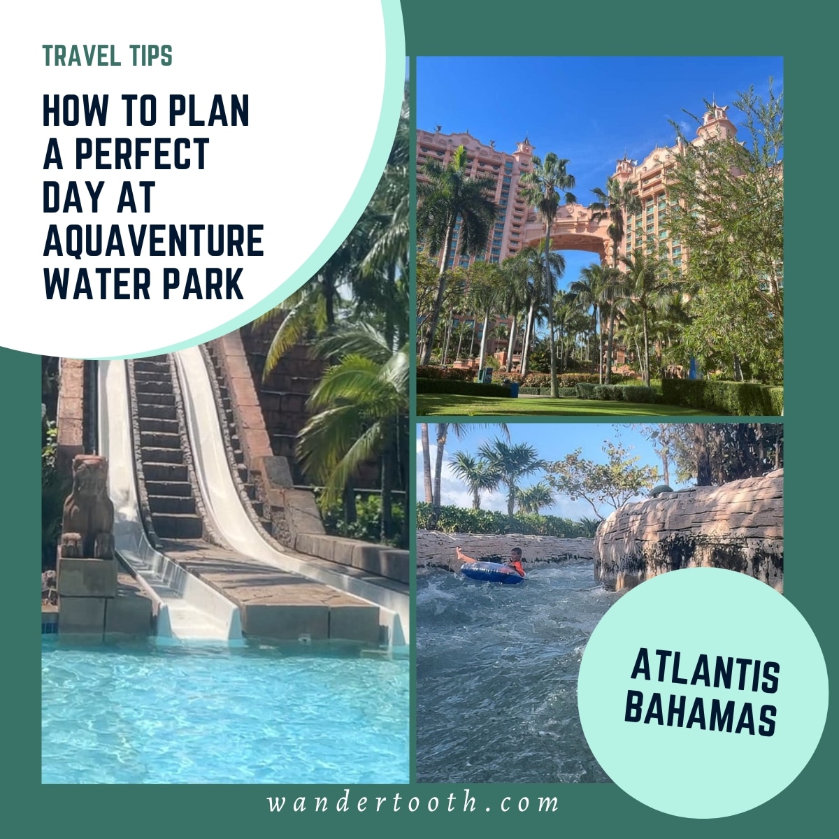 Tips for a Perfect Day at Aquaventure Water Park at Atlantis!