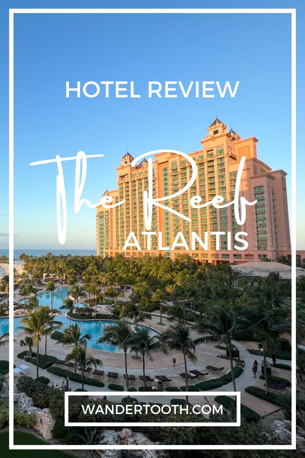 The Reef at Atlantis - the good, the bad, and some tips!