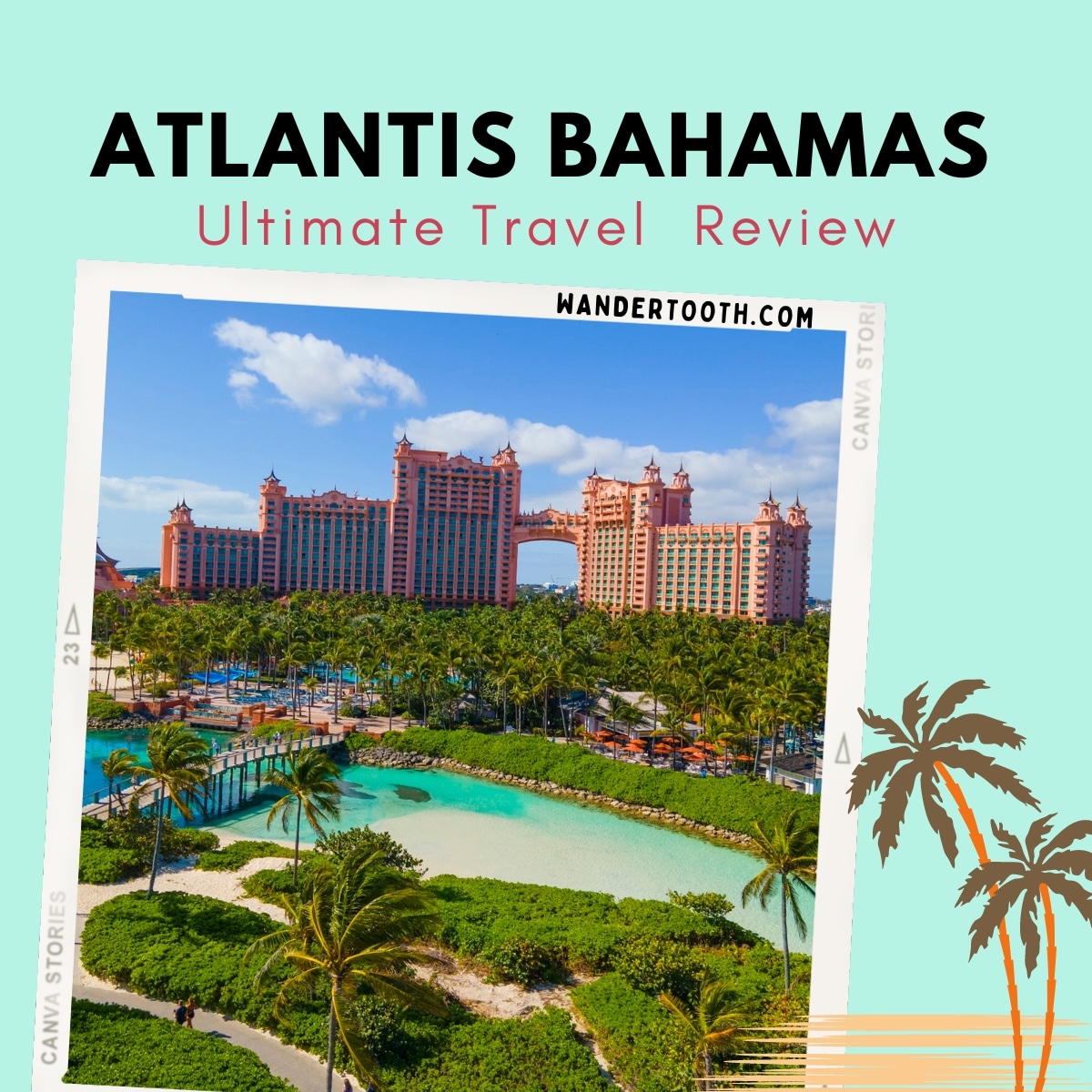 ULTIMATE Atlantis Bahamas Review - the good and the bad!