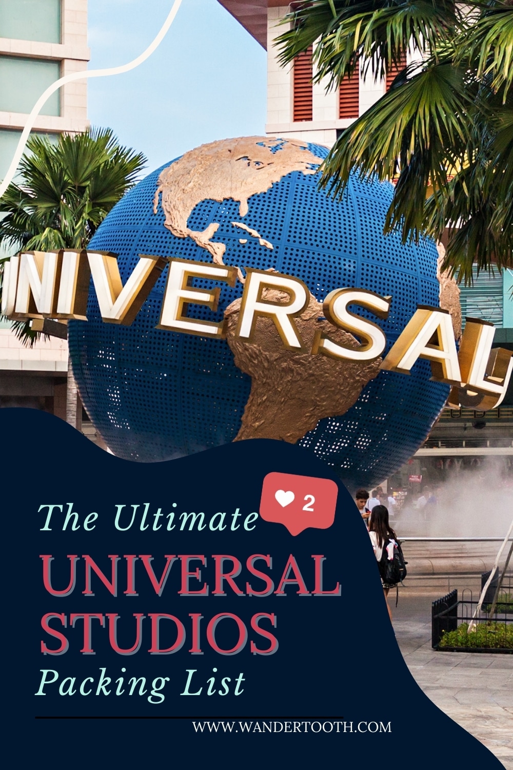 The Ultimate Universal Studios Packing List - Wandertooth Travel